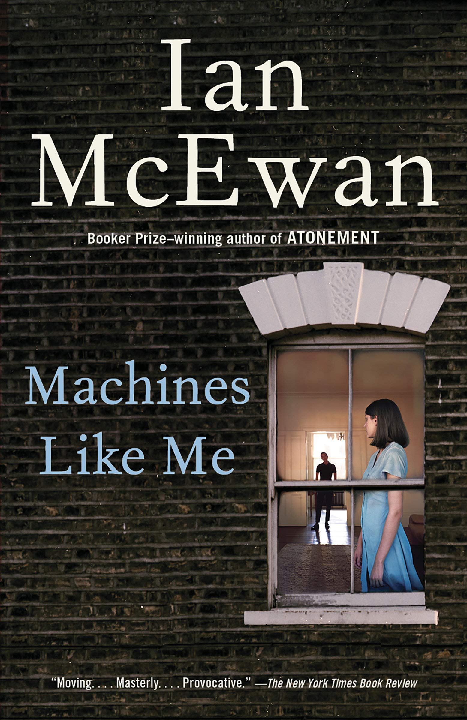 Ian McEwan's Machines Like Me and the Perplexity of a Posthuman Machine ...