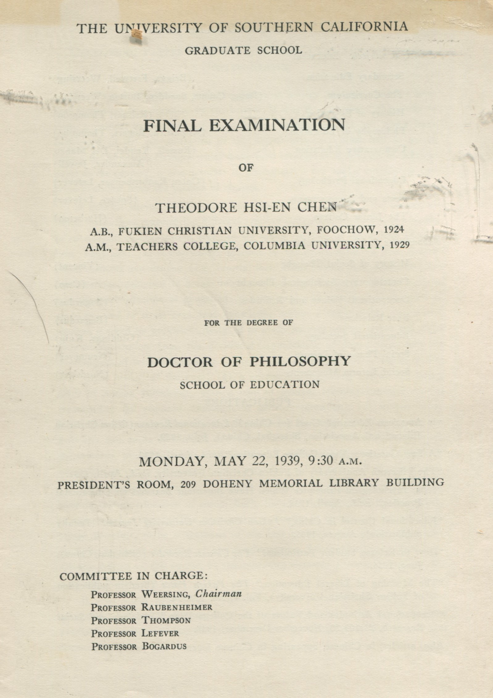 Final examination for Dr. Chen's Doctor of Philosophy degree, School of ...